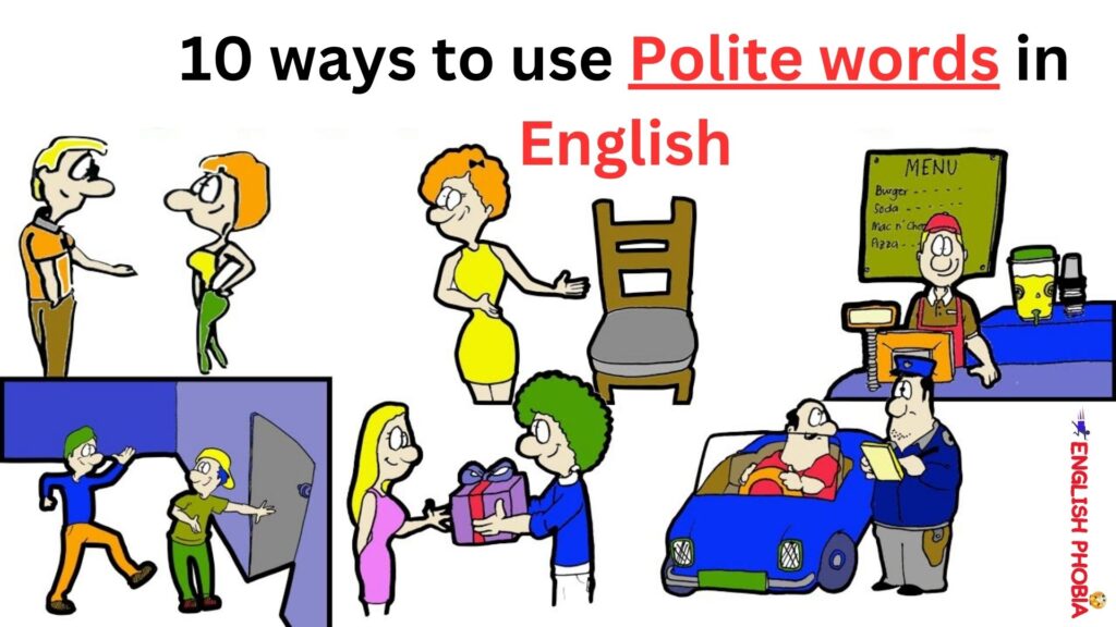 10 ways to use polite words in English